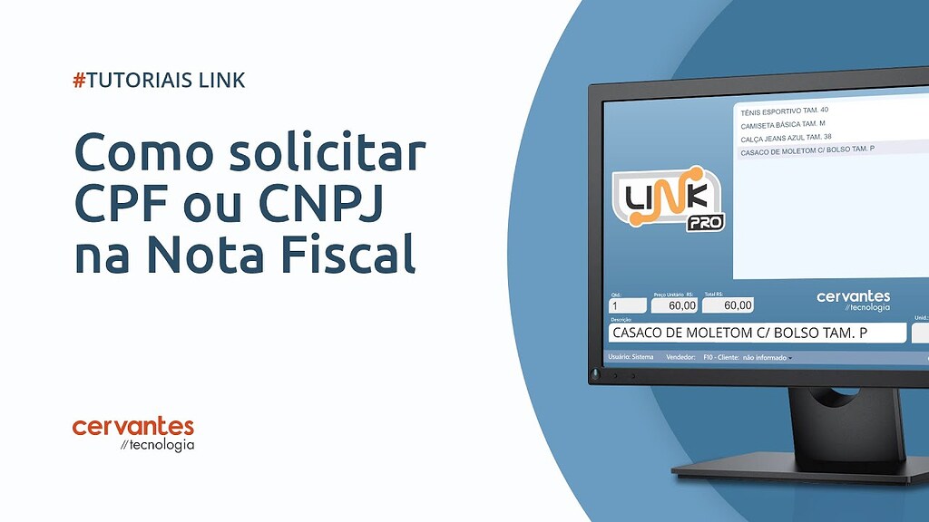 Como solicitar CPF ou CNPJ na Nota Fiscal - Tutoriais Link - Comunidade ...